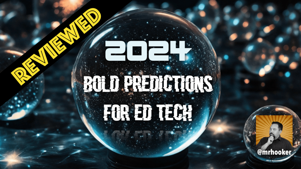 Reviewing 2024 Bold Predictions - Hooked On Innovation